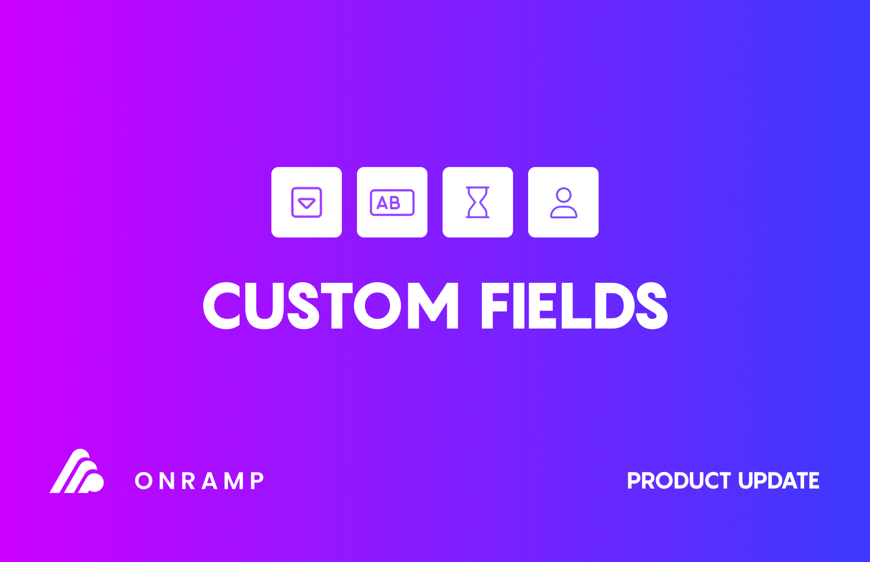 OnRamp: Customer Onboarding Experience Software